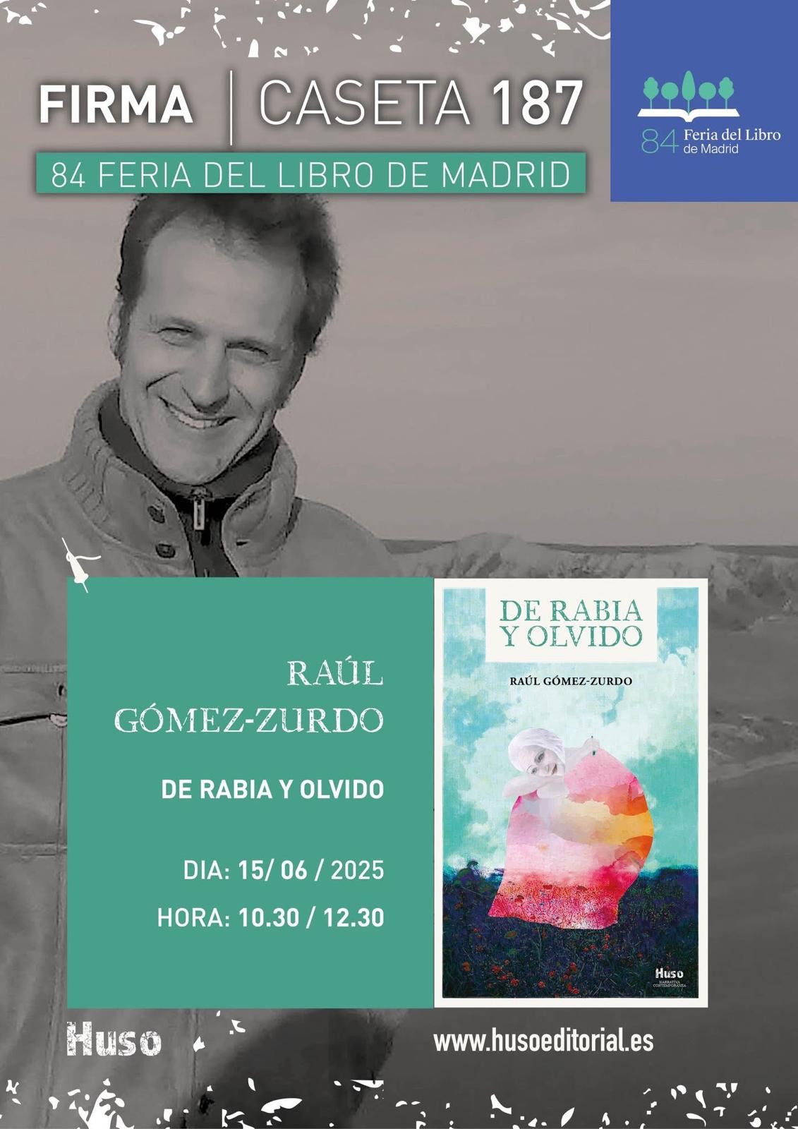 Raúl Gómez-Zurdo publica la novela “De rabia y olvido” - Tercera ...