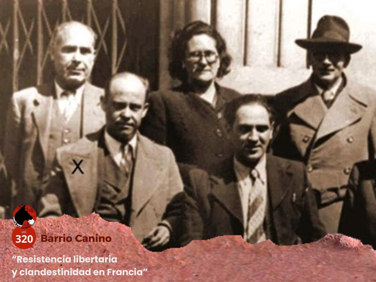 Resistencia libertaria y clandestinidad en Francia - Tercera Información